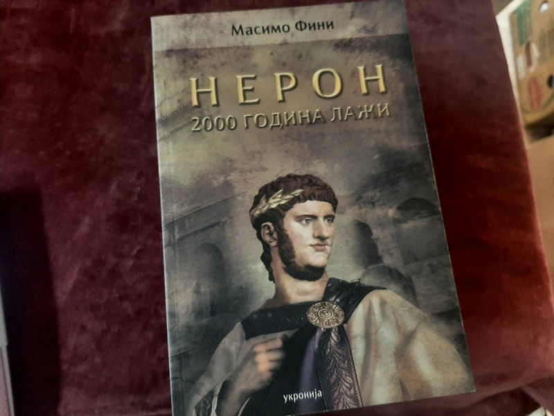 Neron 2000 godina laži - Masimo Fini