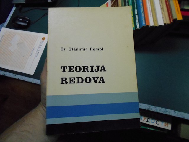 Dr Stanimir Fempl - Teorija redova