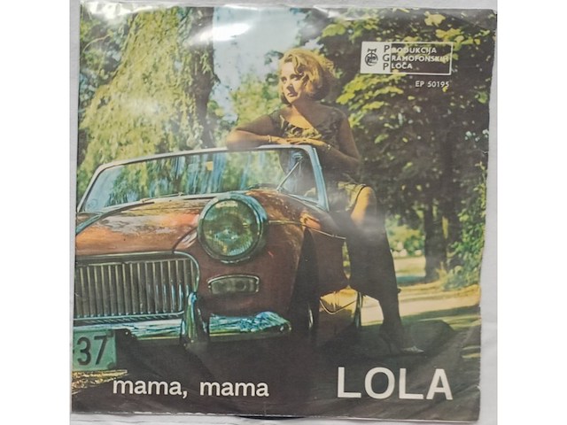 LOLA  NOVAKOVIC  -  MAMA,  MAMA