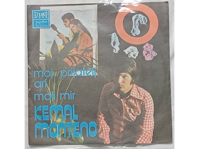 KEMAL  MONTENO  -  MOJ PRIJATELJ ARI (Mint !!!)