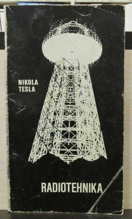 RADIOTEHNIKA – NIKOLA TESLA