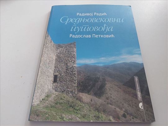Srednjovekovni putovođa R. Radić, R. Petković