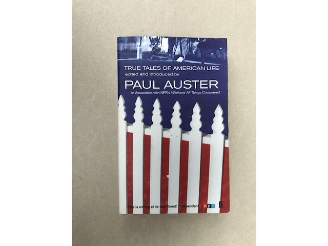 True Tales of American Life - Paul Auster