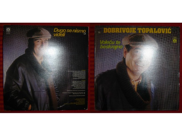 DOBRIVOJE TOPALOVIĆ - Voleću Te Beskrajno (LP)