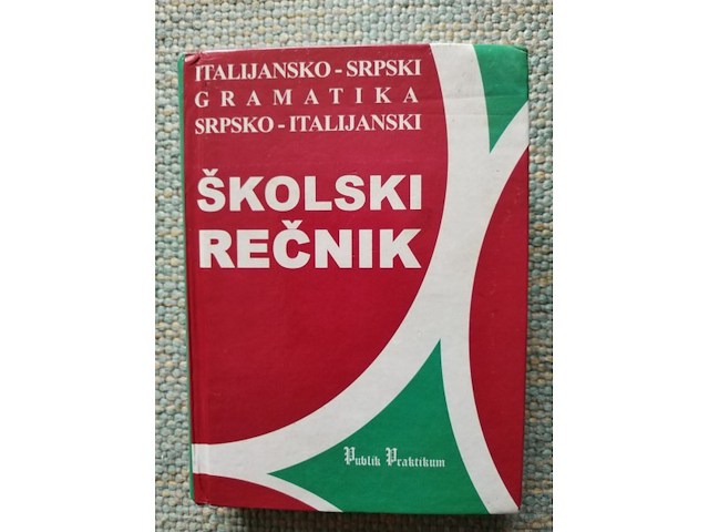 Školski rečnik Italijansko-Srpski Gramatika