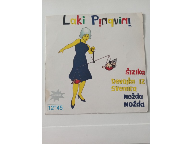 LAKI PINGVINI - ŠIZIKA