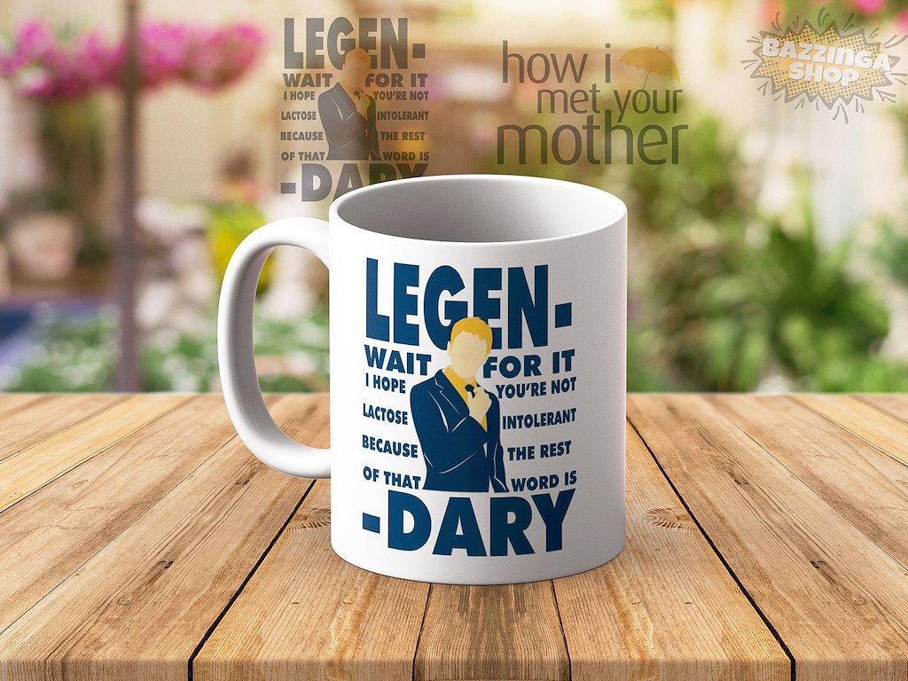 HOW I MET YOUR MOTHER – LEGEN…WAIT FOR IT…DARY ŠOLJA