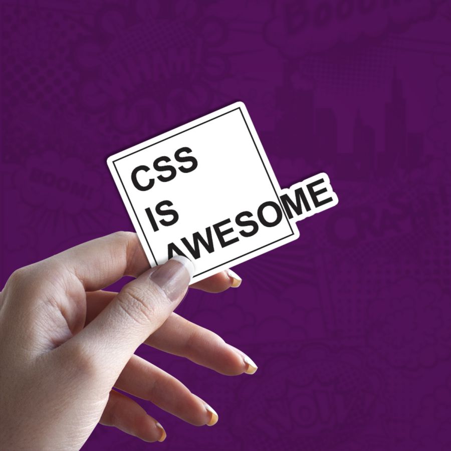 CSS IS AWESOME STIKER