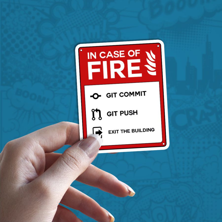 IN CASE OF FIRE STIKER