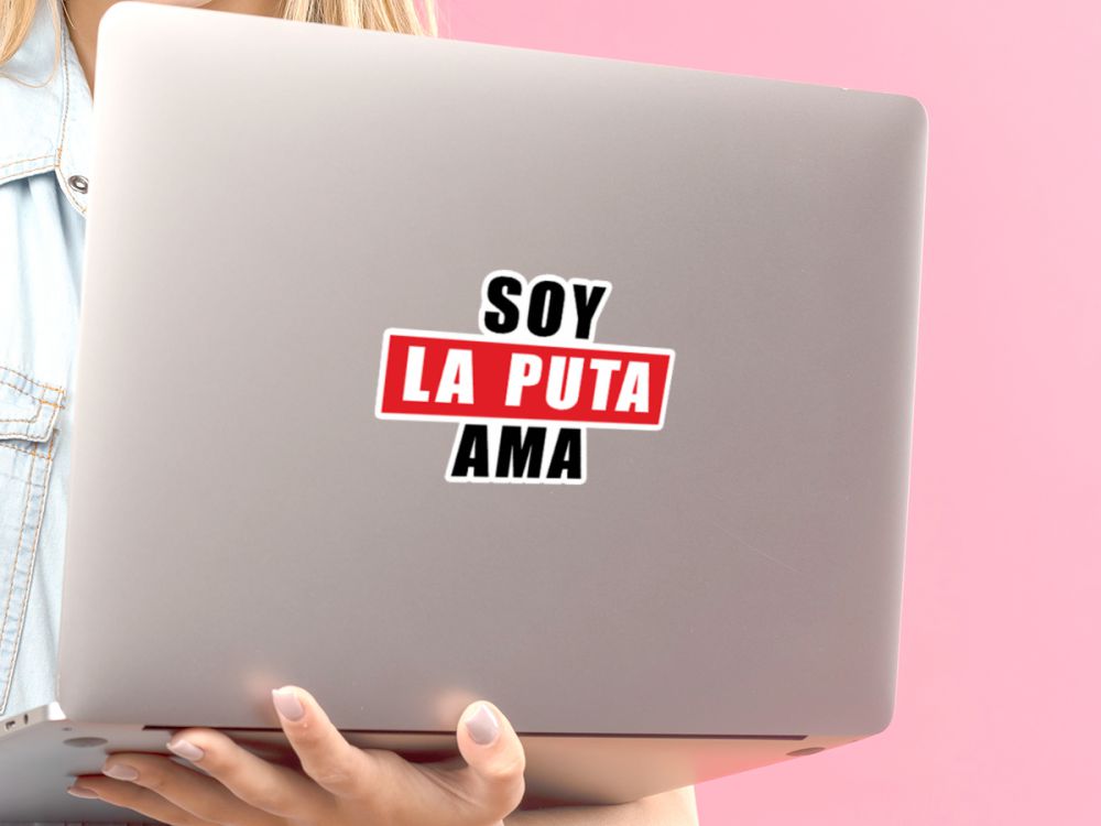 SOY LA PUTA AMA STIKER