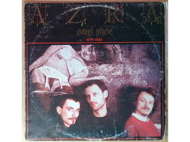 LP AZRA - Singl Ploče 1979-1982 (1982) 1. press, VG/G+