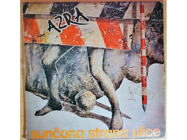 2LP AZRA - Sunčana strana ulice (1981) 4.press, odlična