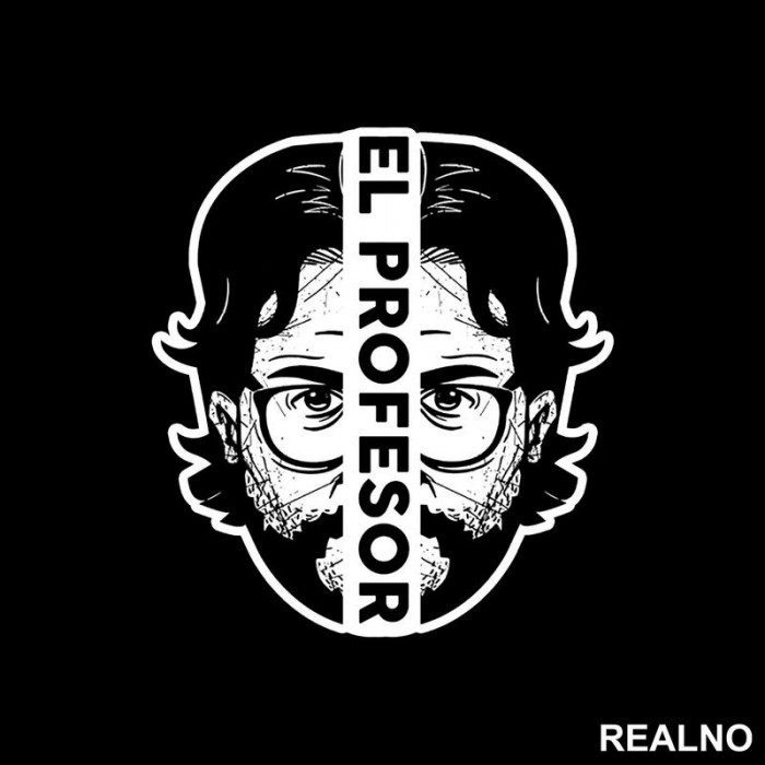 EL PROFESOR - THE PROFESSOR SPLIT - LA CASA DE PAPEL - MONEY HEIST - NALEPNICA