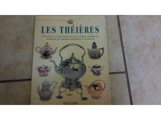 LES THE`IE`RES, Tina M. Carter