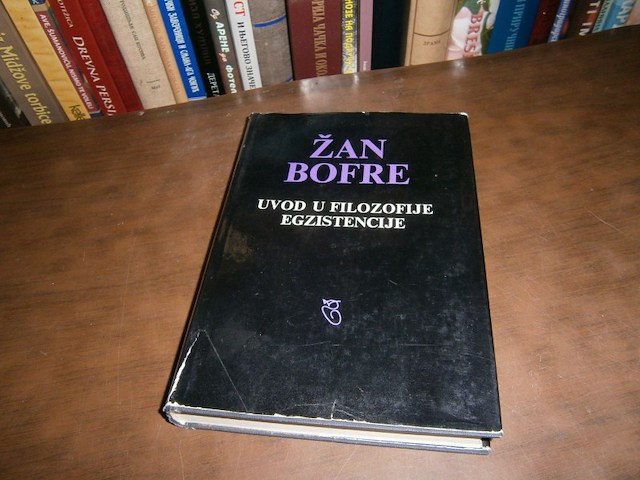Zan Bofre - Uvod u filozofije egzistencije