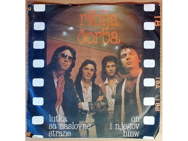 SP RIBLJA ČORBA - Lutka (1978) 1. pressing, G+/VG