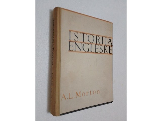 ISTORIJA ENGLESKE-A.L.MORTON