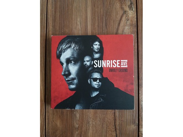 Sunrise Avenue - Unholy Ground  2CD