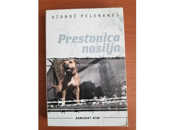 Prestonica nasilja, Dzordz Pelekanos