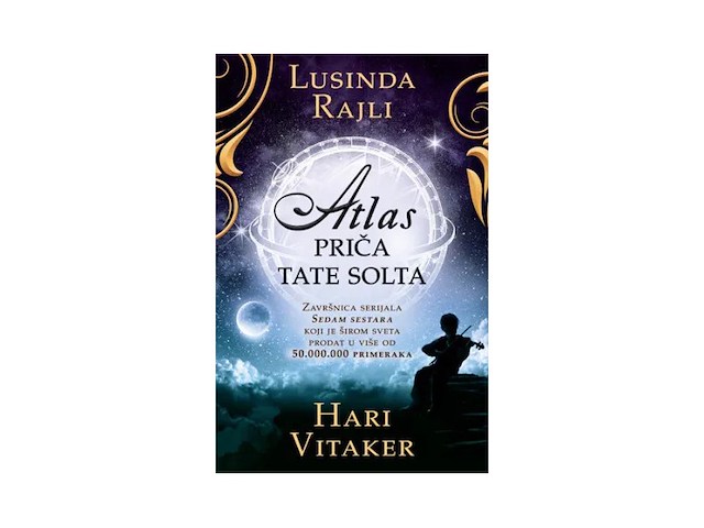 Atlas – priča Tate Solta - Lusinda Rajli, Hari Vitaker