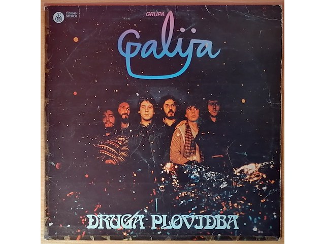 LP GALIJA - Druga plovidba (1980) 2. pressing, G+/VG-