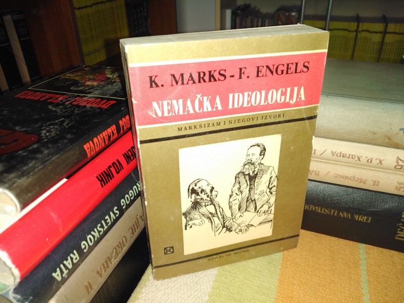 NEMAČKA IDEOLOGIJA II autor: Marks i Engels