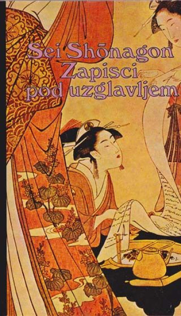 Zapisci pod uzglavljem - Sei Shonagon