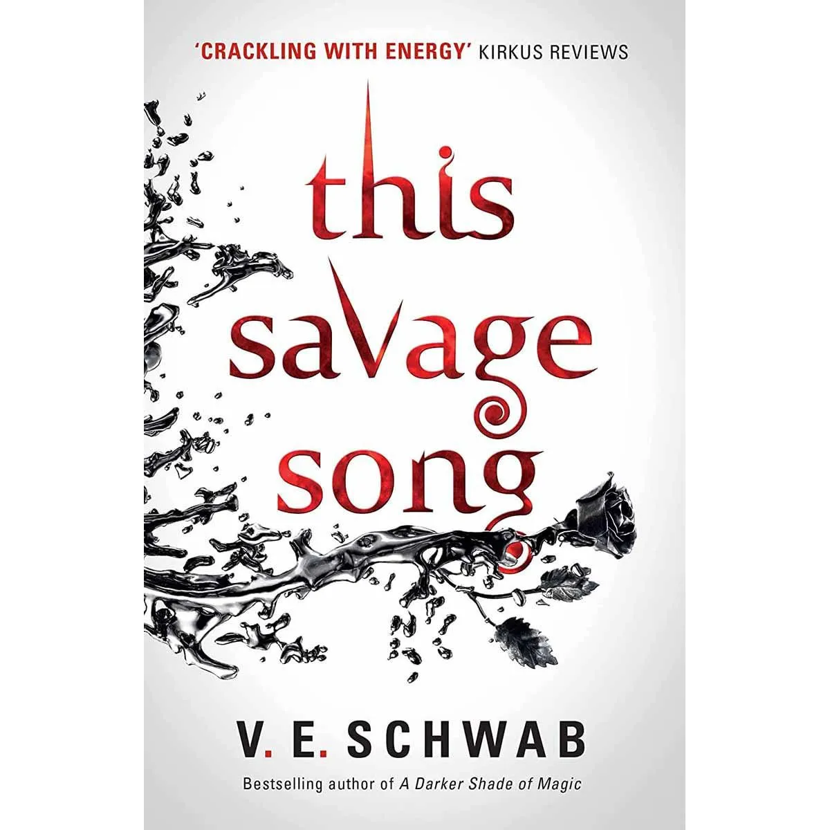 THIS SAVAGE SONG Monsters of Verity Book 1