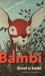 Bambi: Jedan Život U Šumi Od Feliks Salten PDF