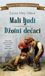 Mali Ljudi / Džoini Dečaci Od Luiza Mej Olkot