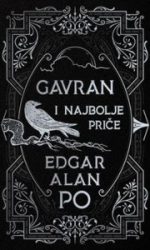 Gavran I Najbolje Priče Od Edgar Alan Po