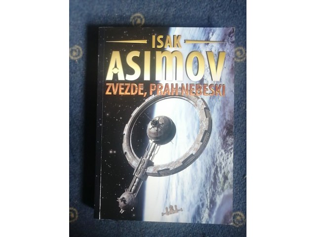 Zvezde, prah nebeski, Isak Asimov