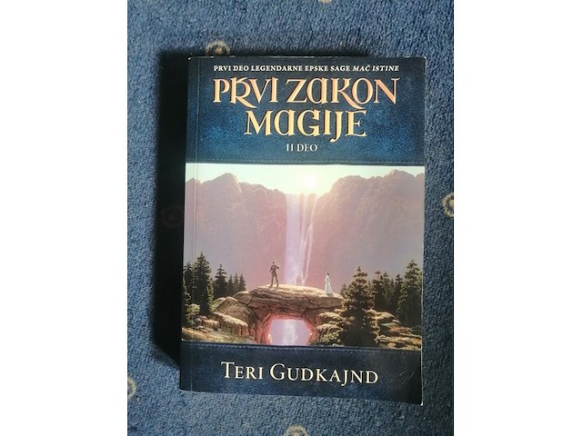 Prvi zakon magije, drugi deo, Teri Gudkajnd