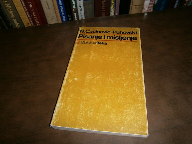 N. Cacinovic Puhovski - Pisanje i misljenje