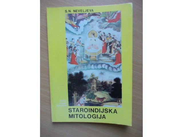 Staroindijska mitologija - S. N. Neveljeva