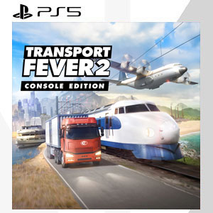 Transport Fever 2 Console Edition PS4 PS5