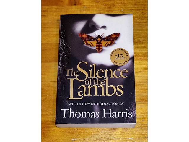 The silence of the lambs -Thomas Harris