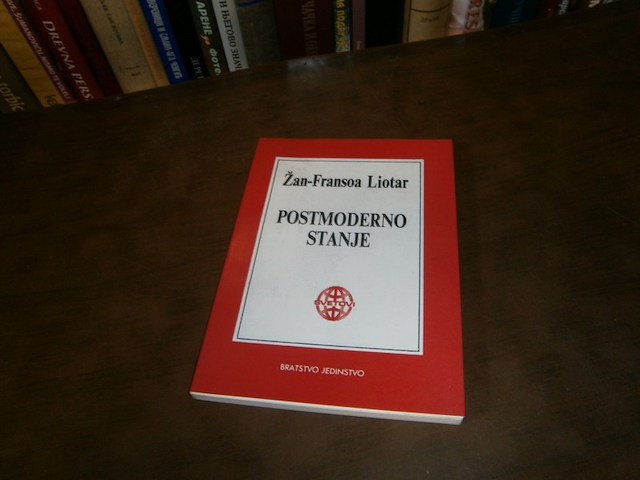 Zan Fransoa Liotar - Postmoderno stanje