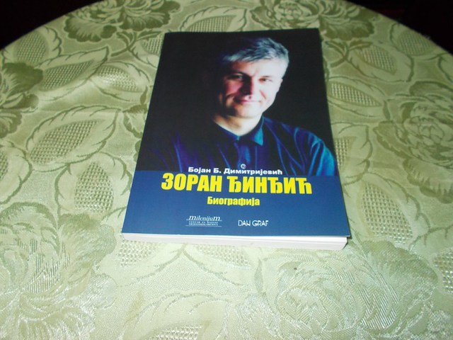 Zoran Djindjic - Biografija  - Bojan B. Dimitrijevic