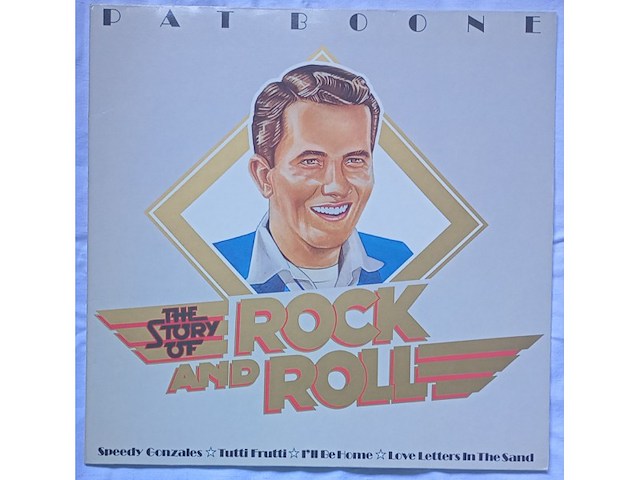 PAT  BOONE  -  THE STORY OF ROCK AND ROLL