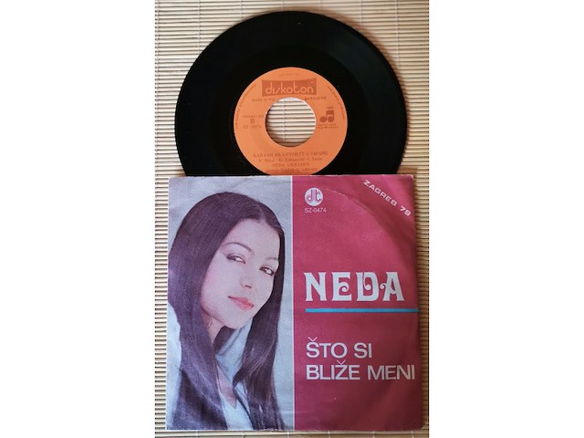 Neda – Što Si Bliže Meni