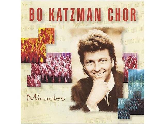 Bo Katzman Chor – Miracles