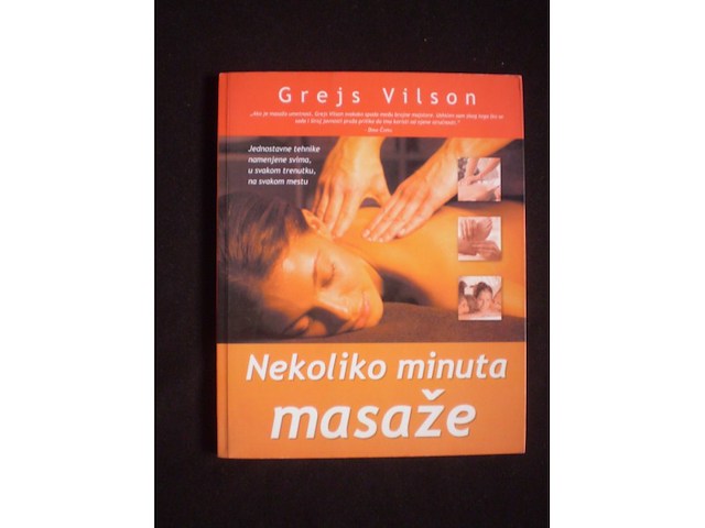 Grejs Vilson: NEKOLIKO MINUTA MASAŽE