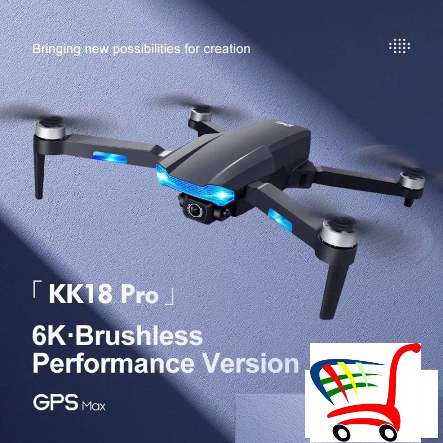 Dron KK18 Pro 5G WiFi FPV sa 6K HD Kamerom – Dron KK18 Pro 5G WiFi FPV sa 6K HD Kamerom