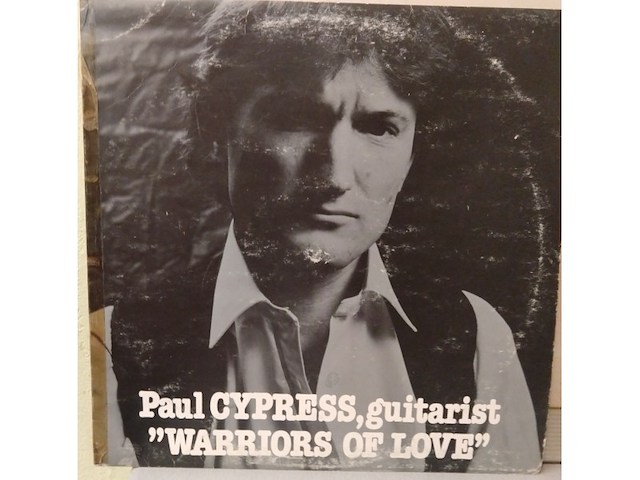 Paul Cypress – Warriors Of Love