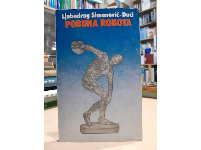 Pobuna robota-Ljubodrag Simonović Duci - Posveta autora