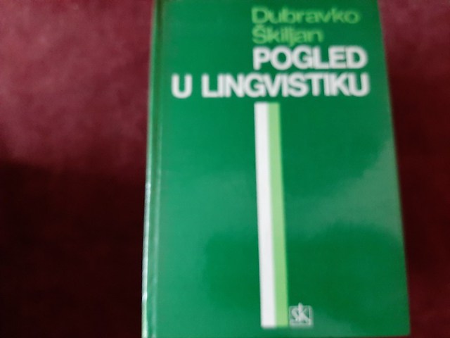 134 Pogled u lingvistiku - Dubravko Škiljan