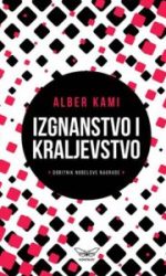 Izgnanstvo I Kraljevstvo Od Alber Kami