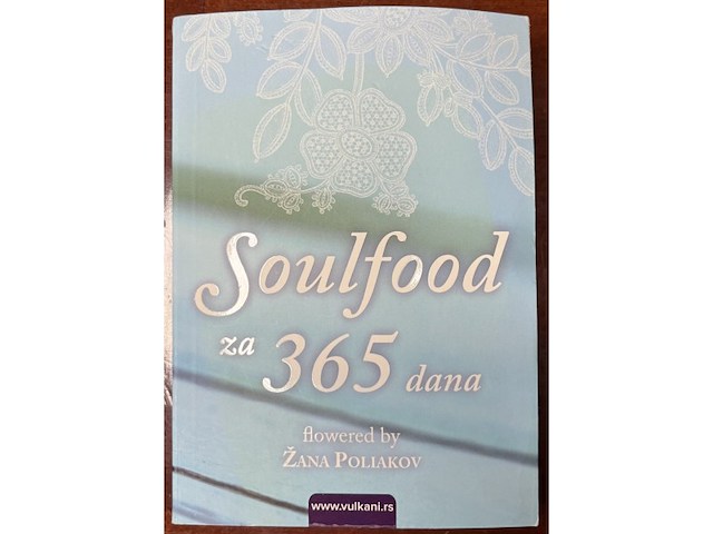 Soulfood za 365 dana - Zana Poliakov