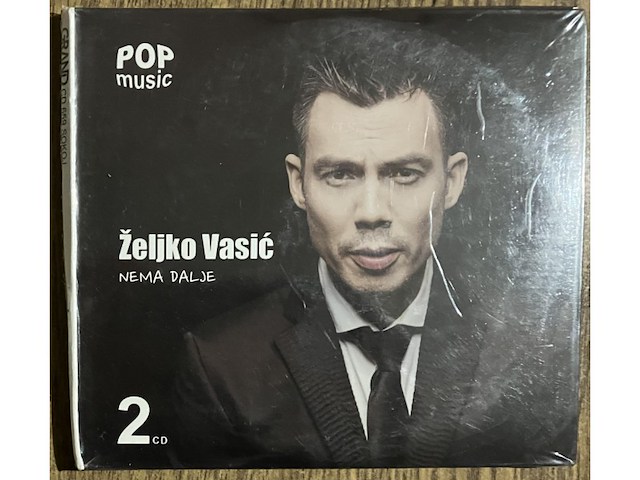 ŽELJKO VASIĆ – Nema dalje 2 x CD NOVO